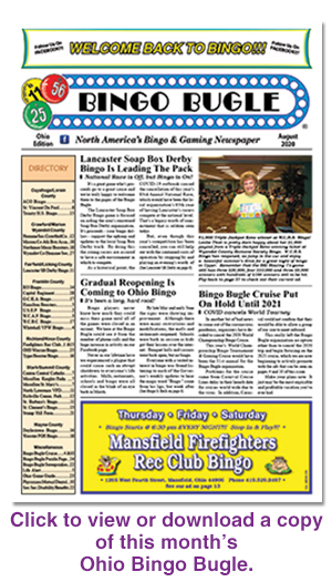 Ohio Bingo Bugle | Ohio’s only Bingo and Gaming Newspaper featuring the ...